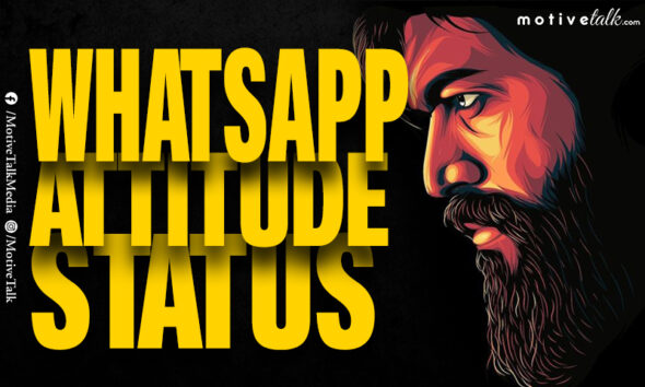 54 Best Magnificent WhatsApp Attitude Status You Should Use