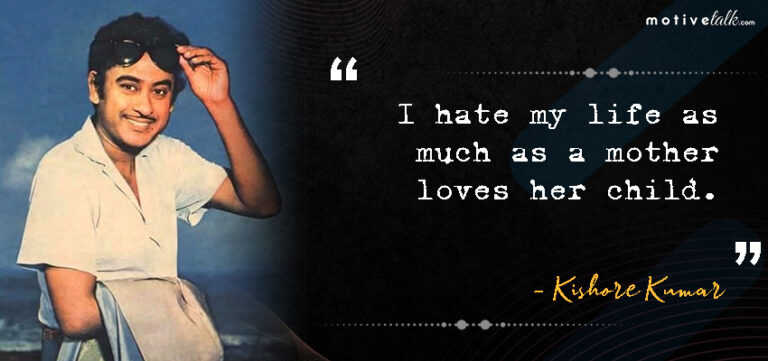 23 Soulful Kishore Kumar Quotes - Teach You Meaning of Life